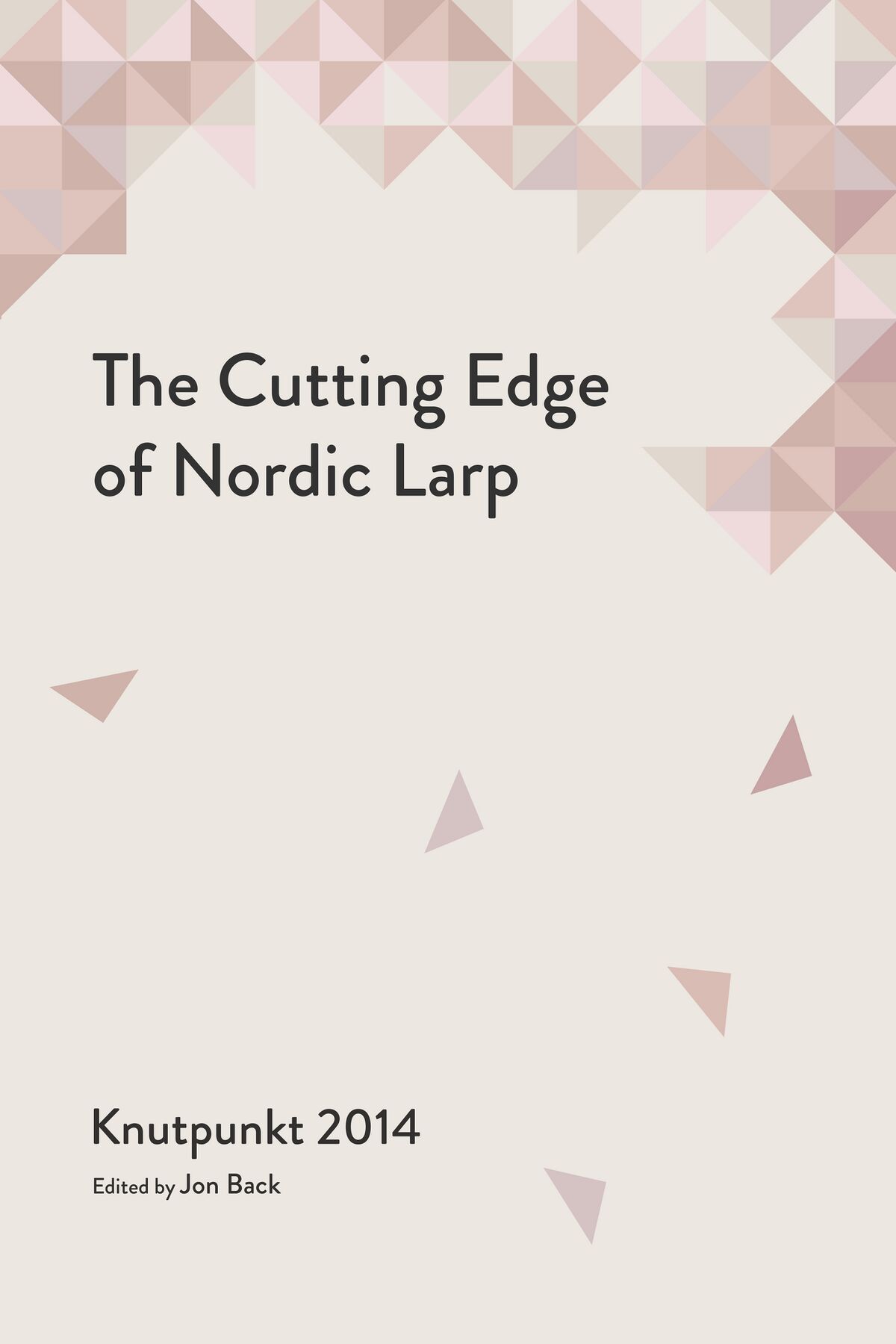 The Cutting Edge of Nordic Larp - Nordic Larp Wiki
